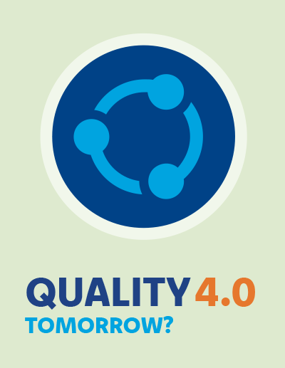 Quality 4.0: what will it mean for your organization?